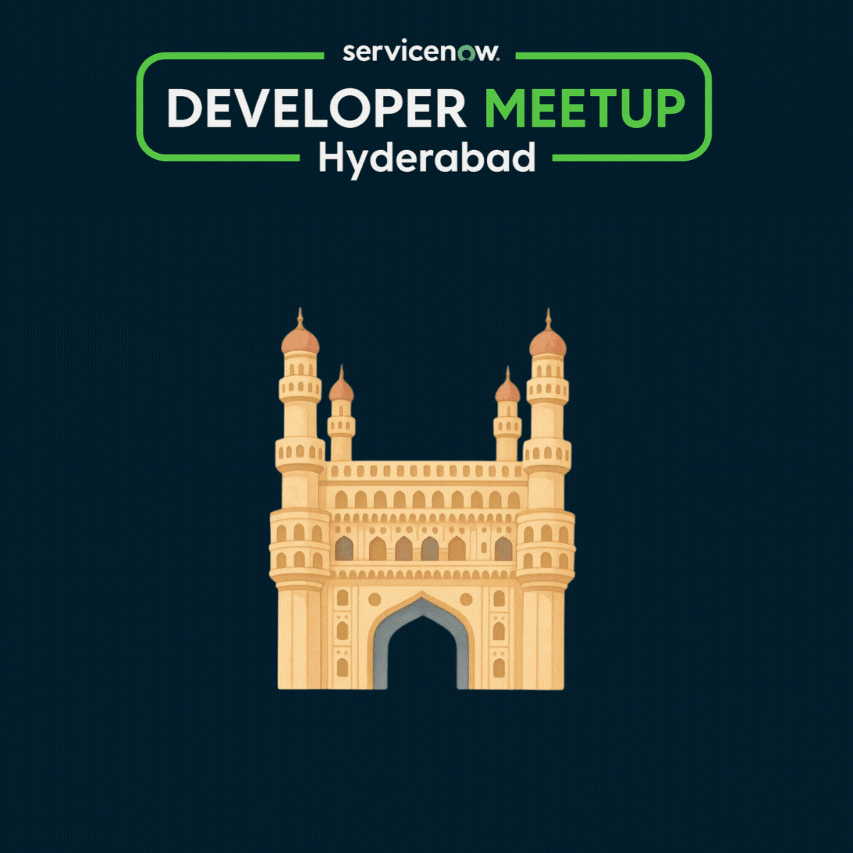 📢 ServiceNow Hyderabad Developer Meetup - Coming ... - ServiceNow Community